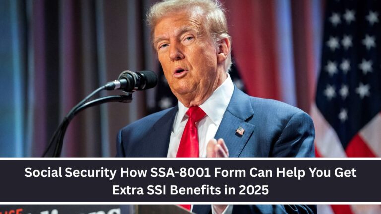 Social Security: How SSA-8001 Form Can Help You Get Extra SSI Benefits ...